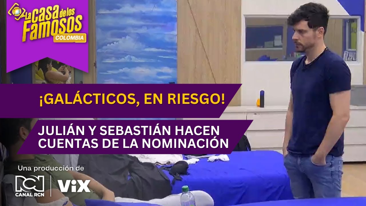Sebastián González cree que estará en riesgo de eliminación en La casa ...