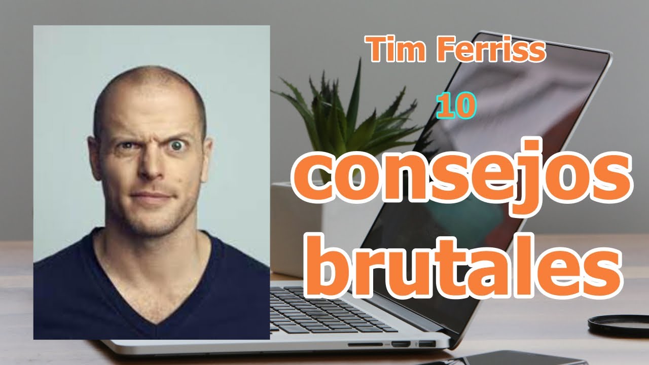 👌 10 Enseñanzas de TIM FERRISS 👏 Crecimiento Personal 🧠 - YouTube