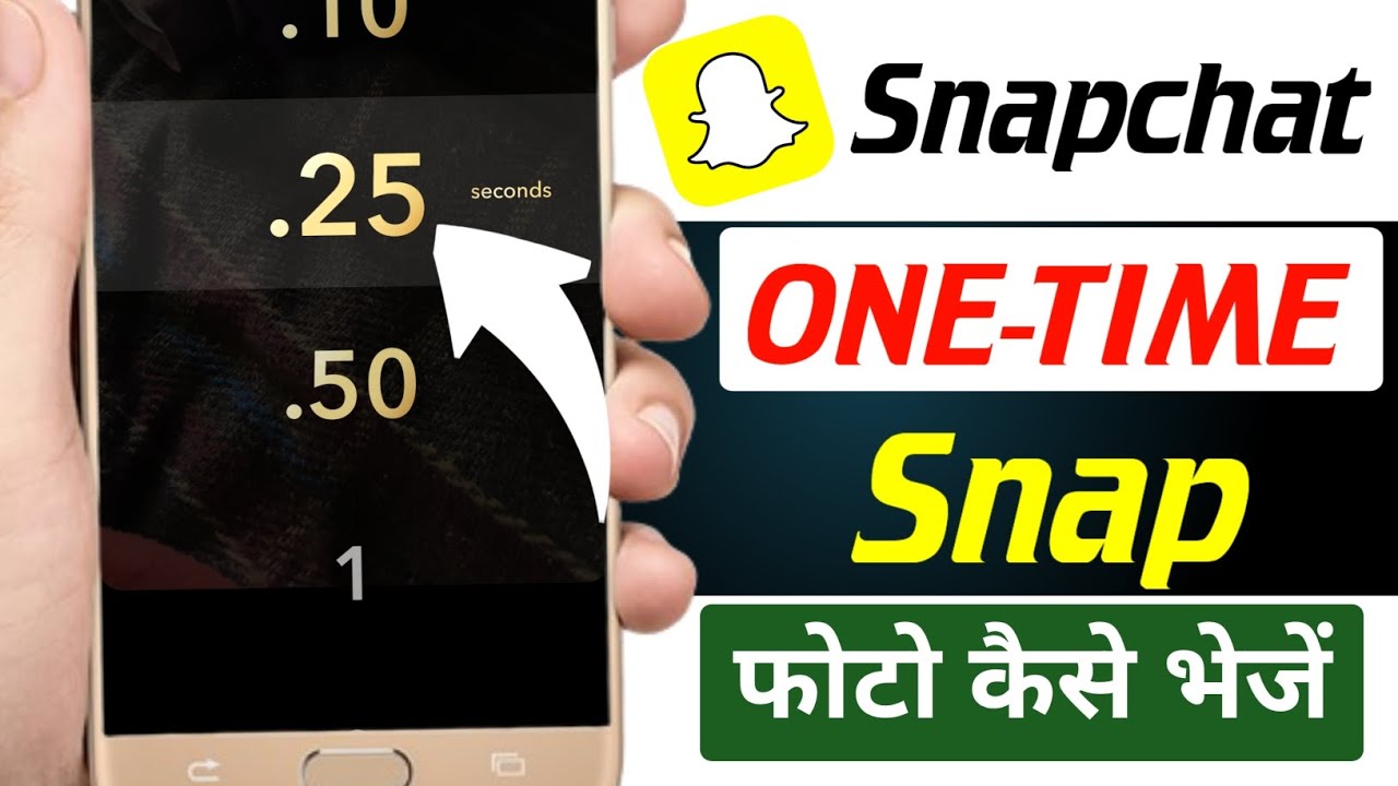 Snapchat one time view | Snapchat one time view send | Snapchat one ...