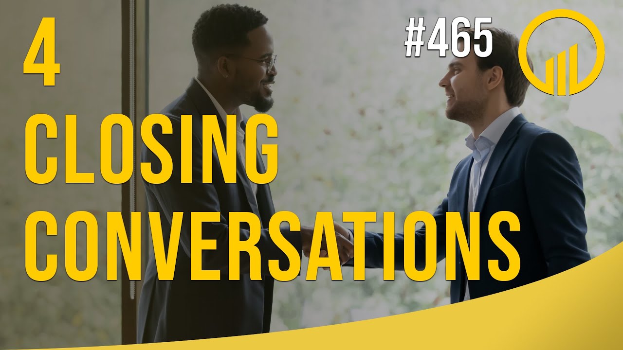 4 Closing Conversations - Sales Influence Podcast - SIP 465 - YouTube