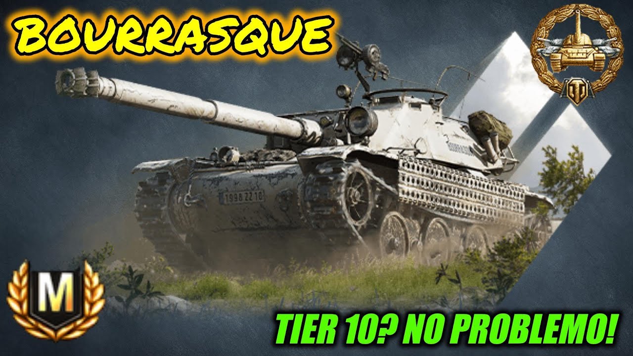 Bourrasque Tier 10? No Problemo! French Premium Tank WOT Console - World Of Tanks Modern Armour ...