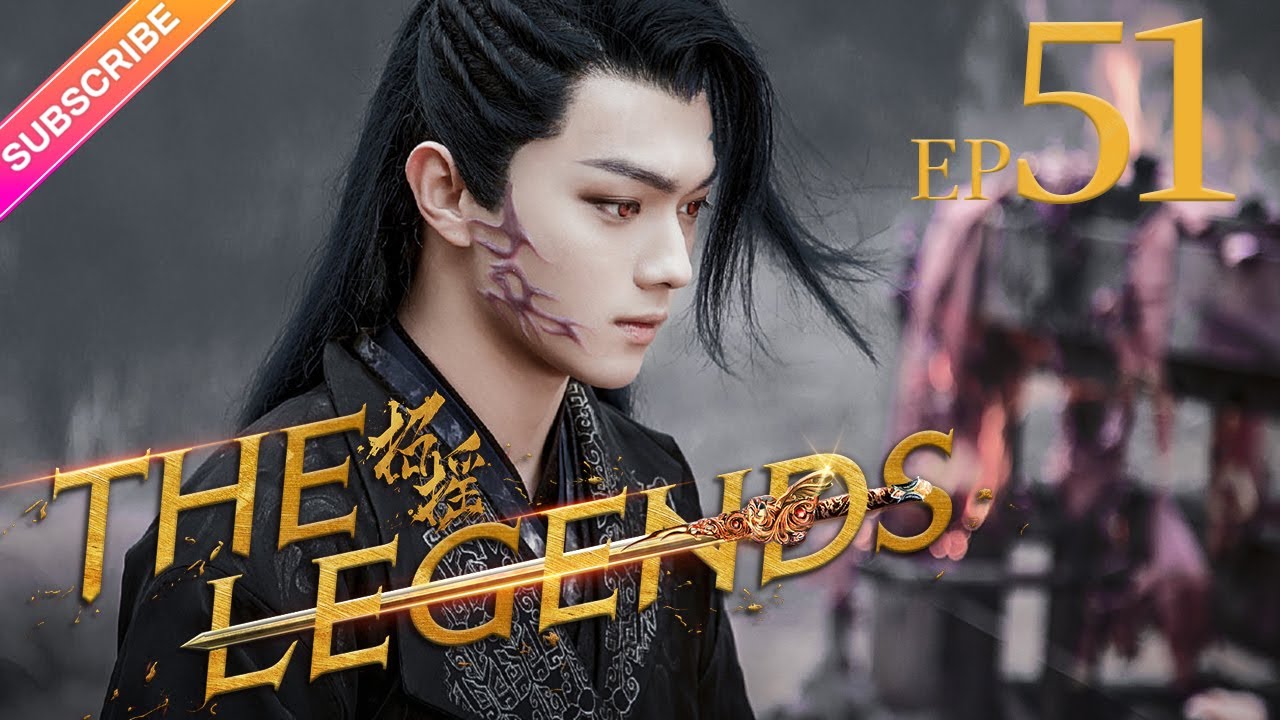 【ENG SUB】The Legends EP51│Bai Lu, Xu Kai, Dai Xu│Fresh Drama - YouTube