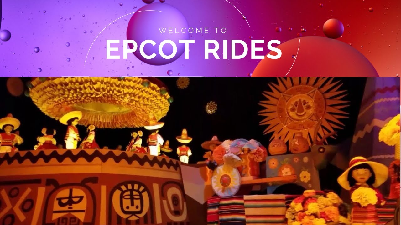 One Small World - Disney's Epcot ride that will make you feel like you ...