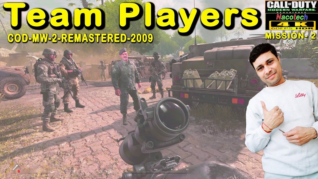 Call of Duty Modern Warfare 2 II Mission-2- Team Players II Re-2009 II ...