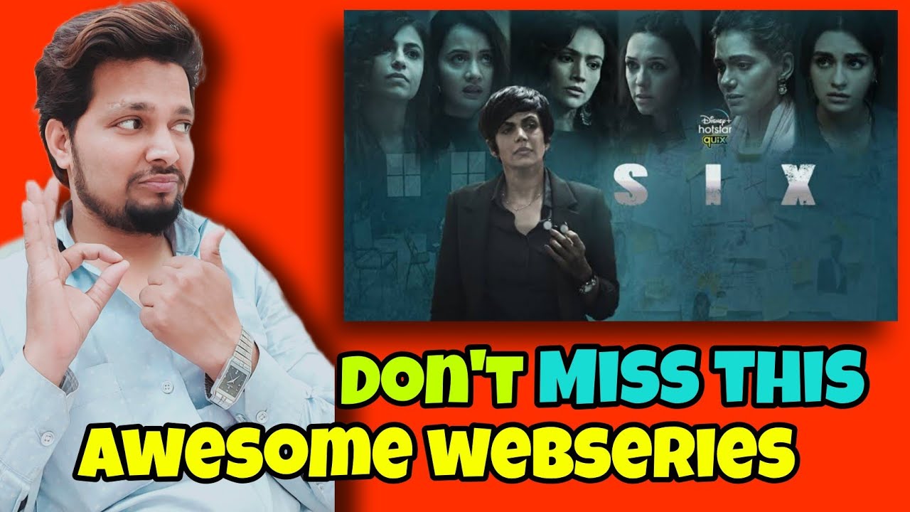 Six Webseries Review | Six Review | Mandira Bedi | Quix | Disney ...