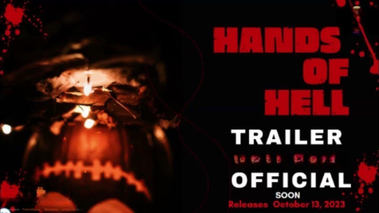 Hands of Hell Official Trailer - YouTube