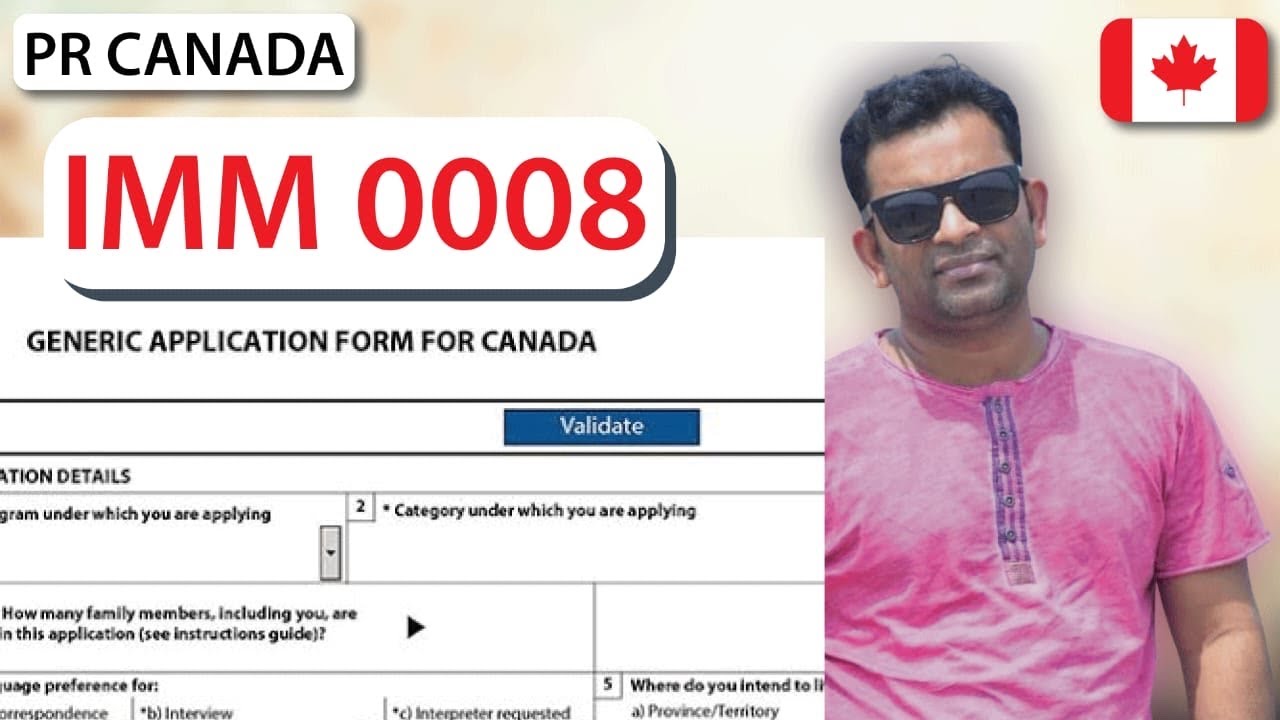 Generic Application Form, IMM0008 Filling Details - YouTube