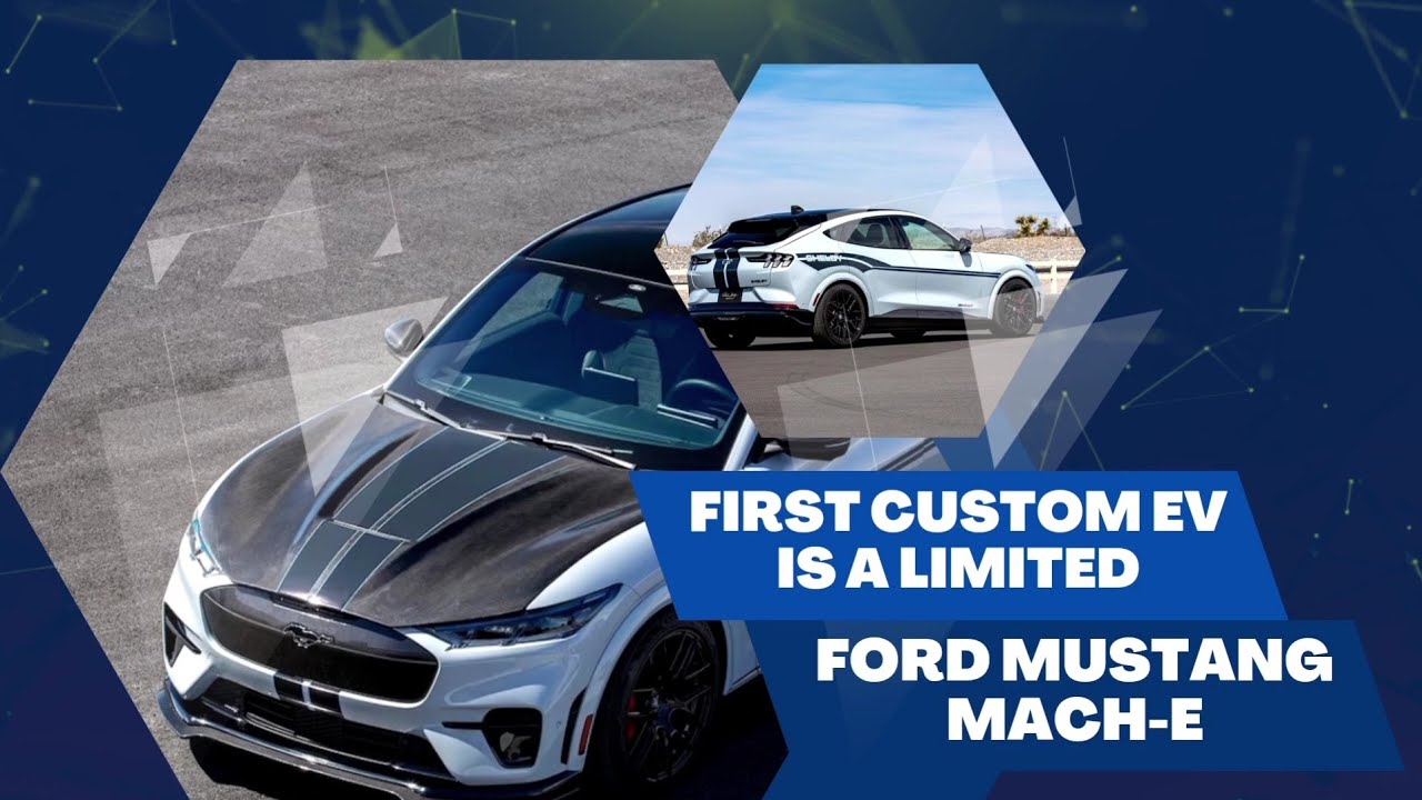Shelby America's First Custom EV Is a Limited-Run Ford Mustang Mach-E ...