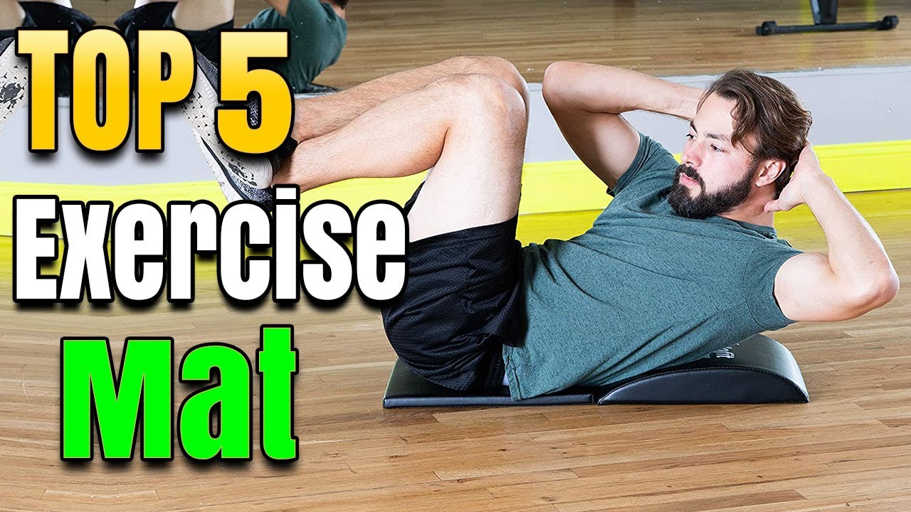 Best Exercise Mat For Sit Up | Top 5 Thick Exercise Mats for Home - YouTube