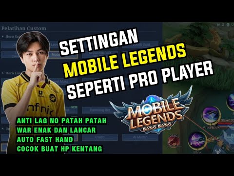 CARA SETTING PENGATURAN MOBILE LEGENDS TERBARU UPDATE SEASON 31 ...