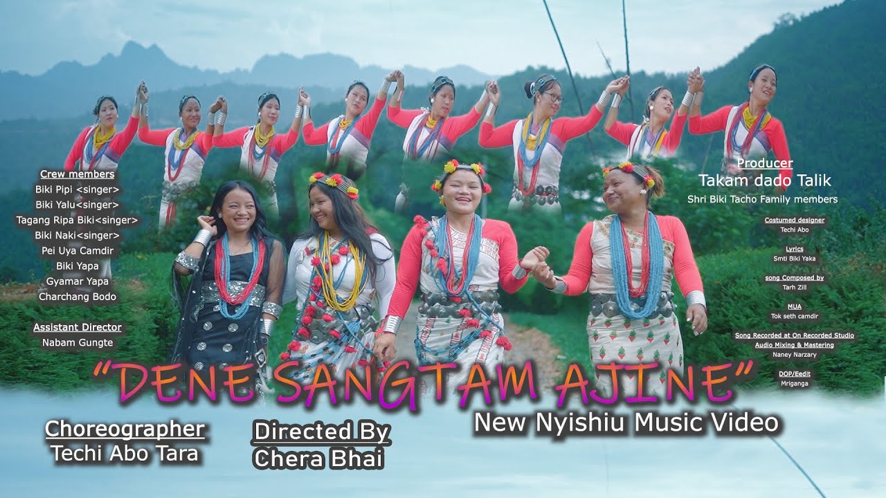 DWNE SANGTAM AJIN| A Official Nyishi Music Video album|Directed by ...