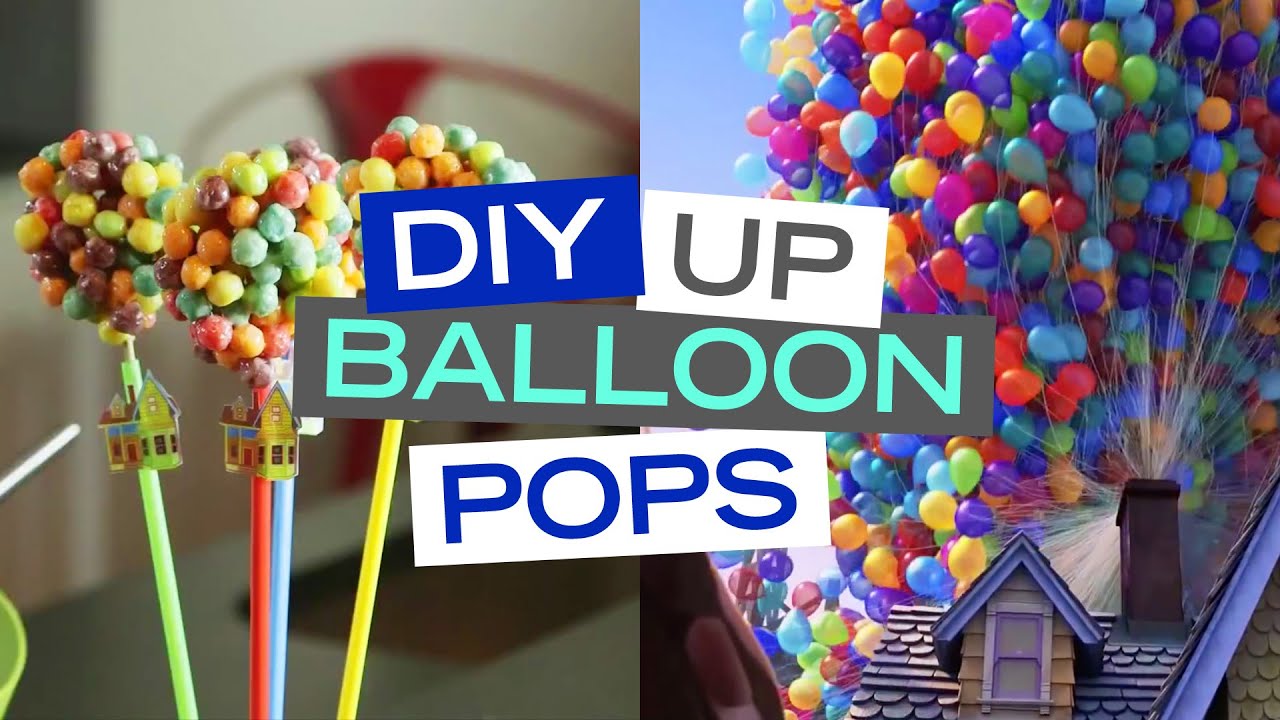 Up Balloon Bouquet Pops For A Fantastic Movie Night! | Chip and Company