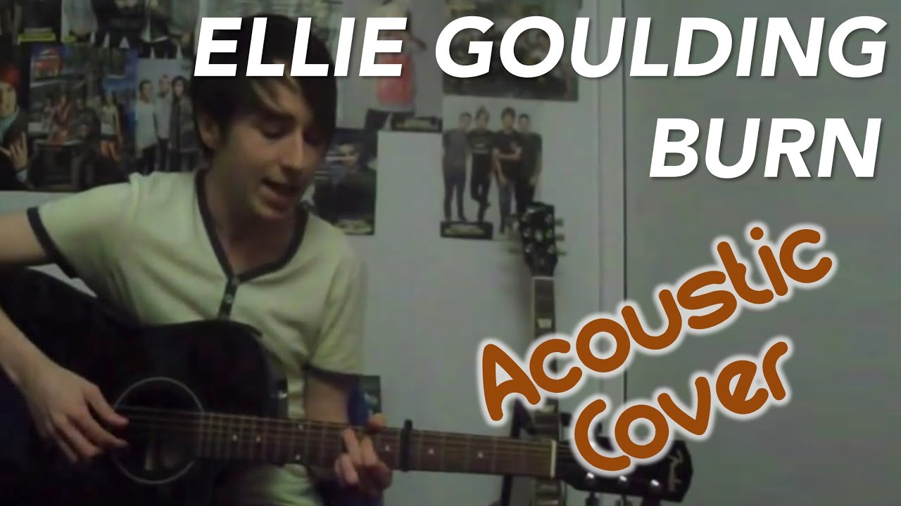 Burn - Ellie Goulding (Acoustic Cover) - Ryan Craddock - YouTube