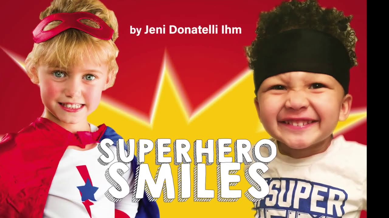 superhero smiles - YouTube