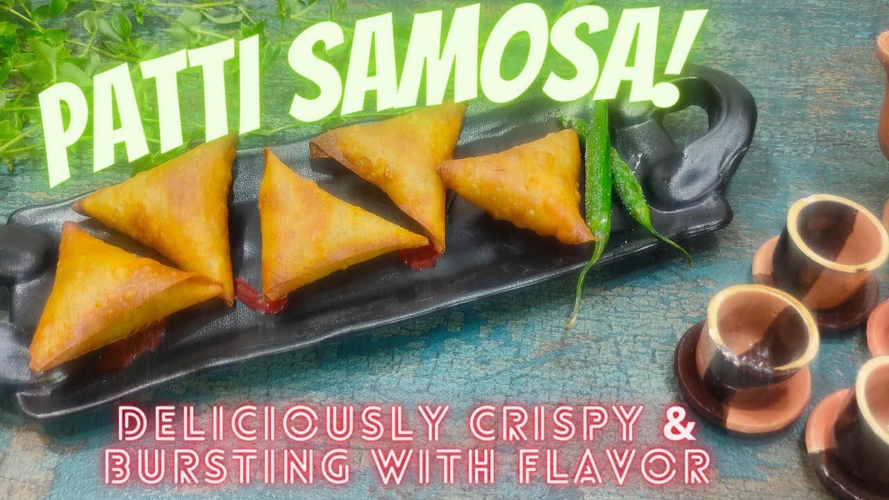 PATTI SAMOSA Recipe Easy & Authentic Street Food Style| Learn to Make ...