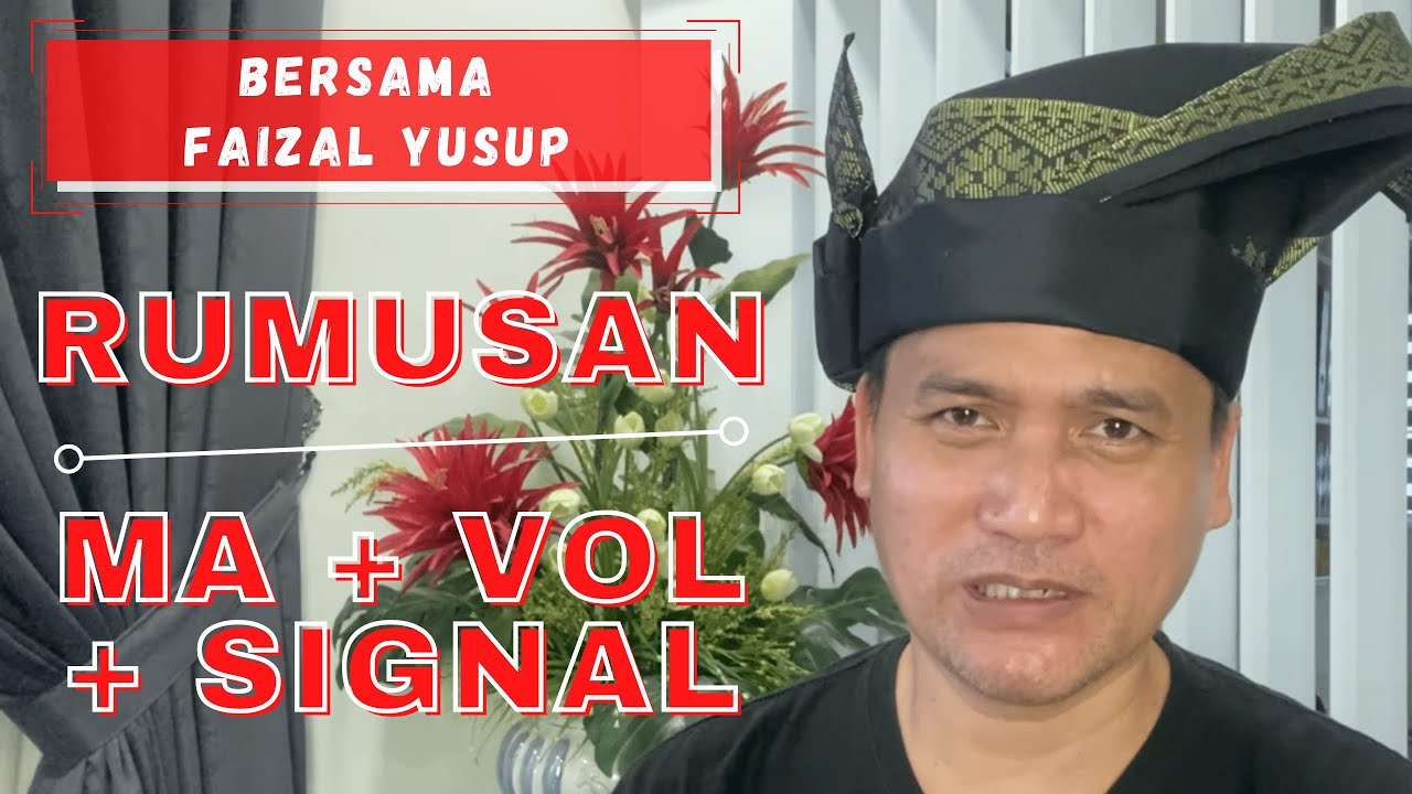 RUMUSAN HASIL GABUNGAN MA + VOLUME + SIGNAL - YouTube