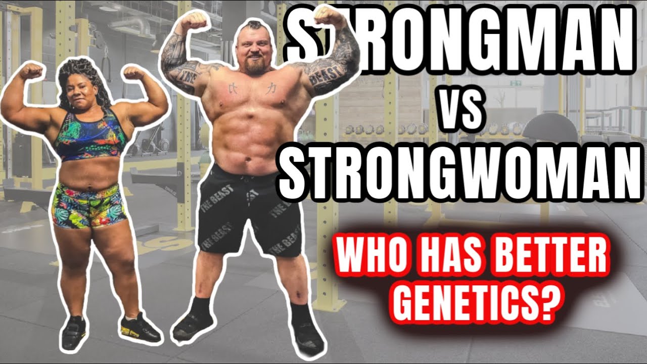 Strongman vs Strongwoman | Who has better genetics? Ft Eddie Hall ...