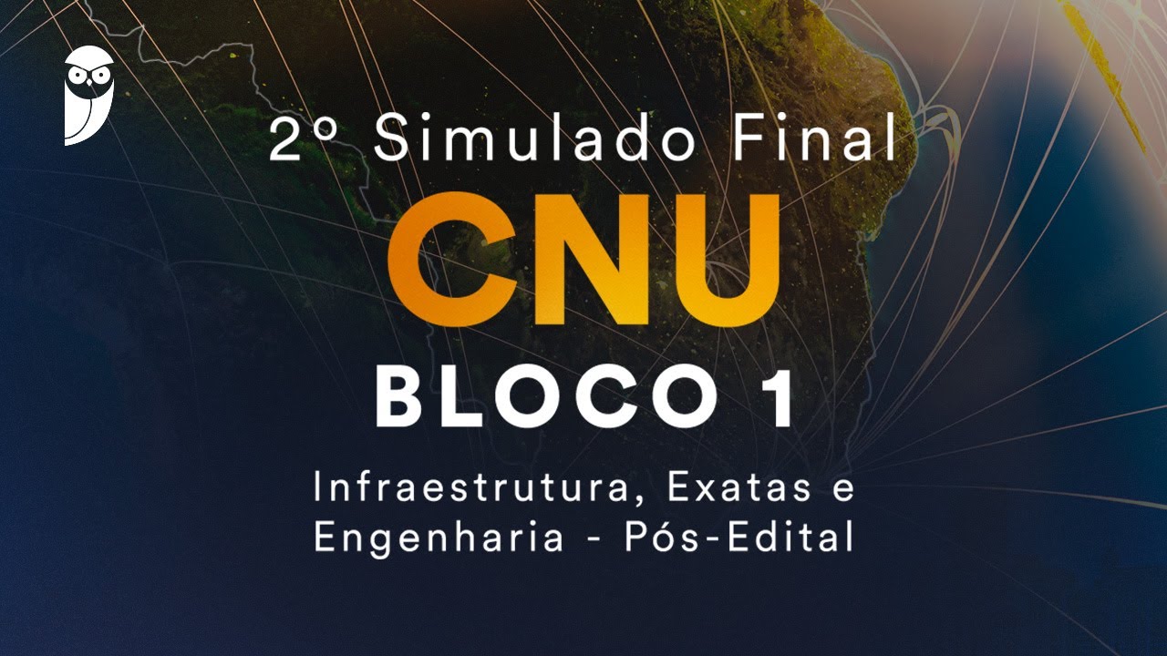 2º Simulado Final CNU – Bloco 1 - Infraestrutura, Exatas e Engenharia - Pós-Edital - YouTube