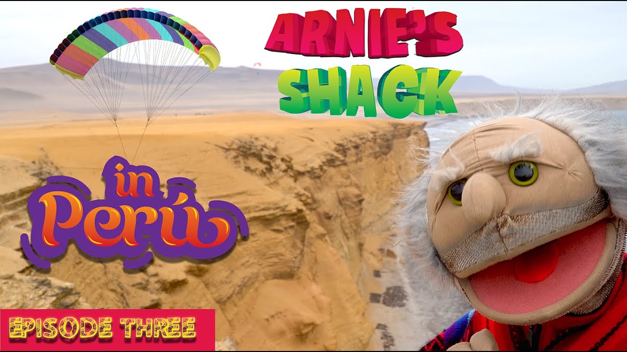 Arnie's Shack in PERU - Episode 3 - YouTube