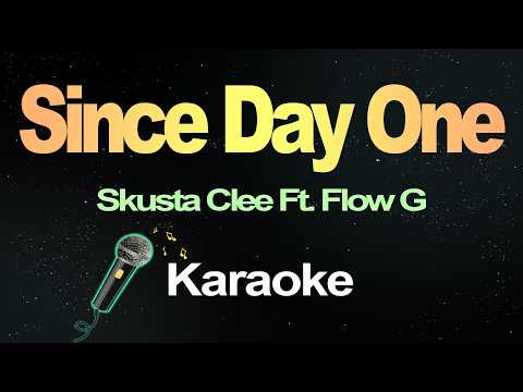 Since Day One - Skusta Clee ft. Flow G (Karaoke Version)