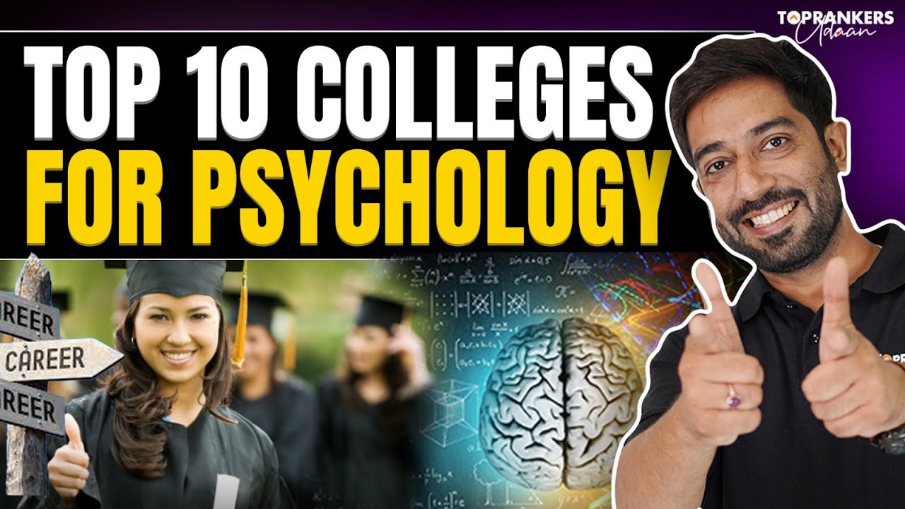 Top 10 Colleges for Psychology | Best Colleges for Bachelors in ...