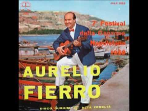 Aurelio Fierro canta Sta miss nciucio - YouTube