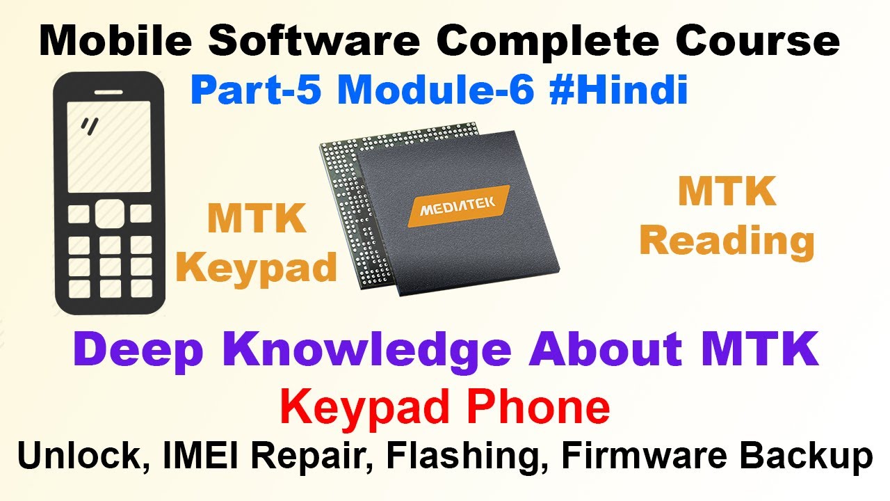 MTK Keypad Phone Backup Firmware And Deep Knowledge | Mobile Software ...