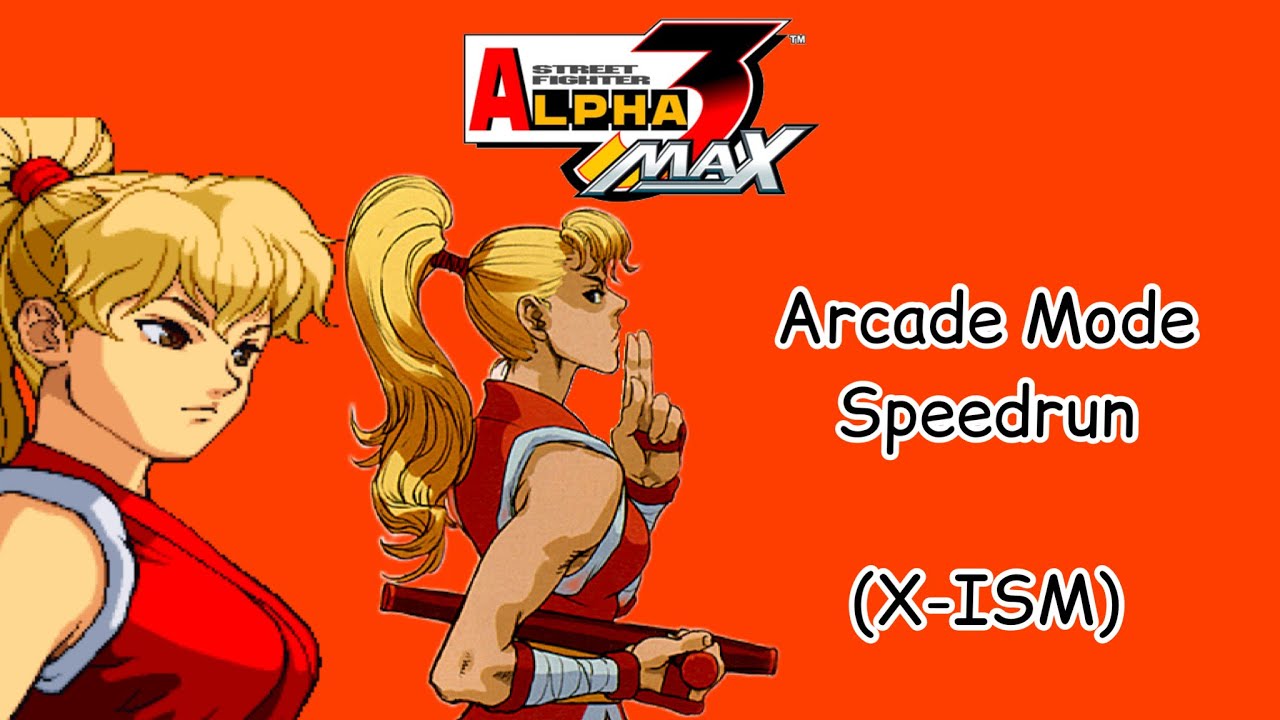 Street Fighter Alpha 3 Max (PSP) - Maki Arcade Mode Speedrun (X-ISM ...