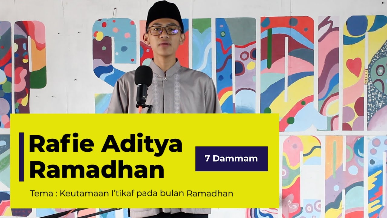 Rafie Aditya Ramadhan | Kultum 21 Ramadhan 1445 H / 2024 M - YouTube