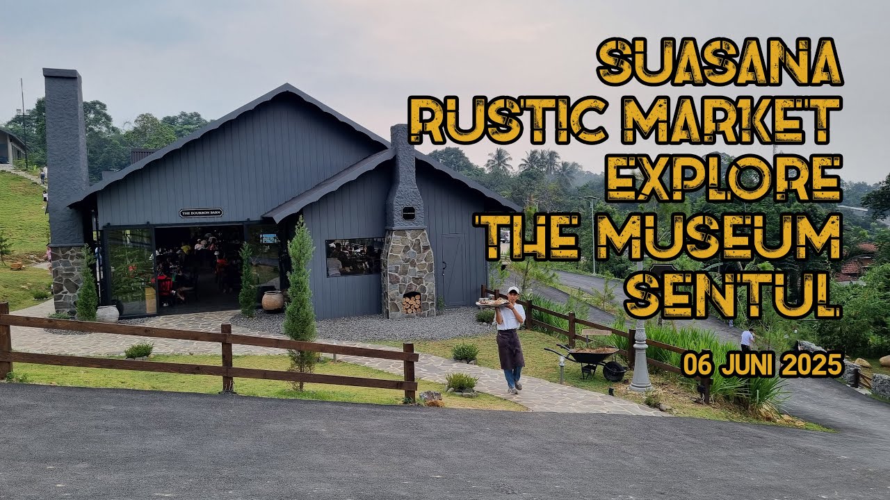 Rustic Market Explore The Museum Sentul - YouTube