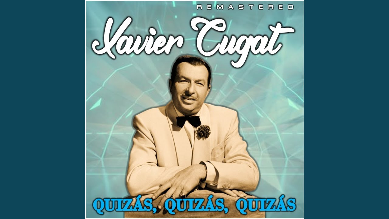 Quizás, Quizás, Quizás (Remastered) - YouTube Music