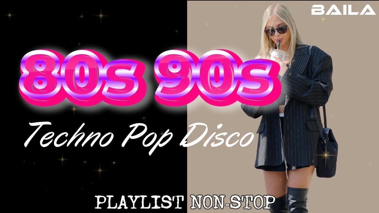 80s 90s TECNO POP DANCE DISCO | Musica de los 80 🔊🔊🔊 - YouTube
