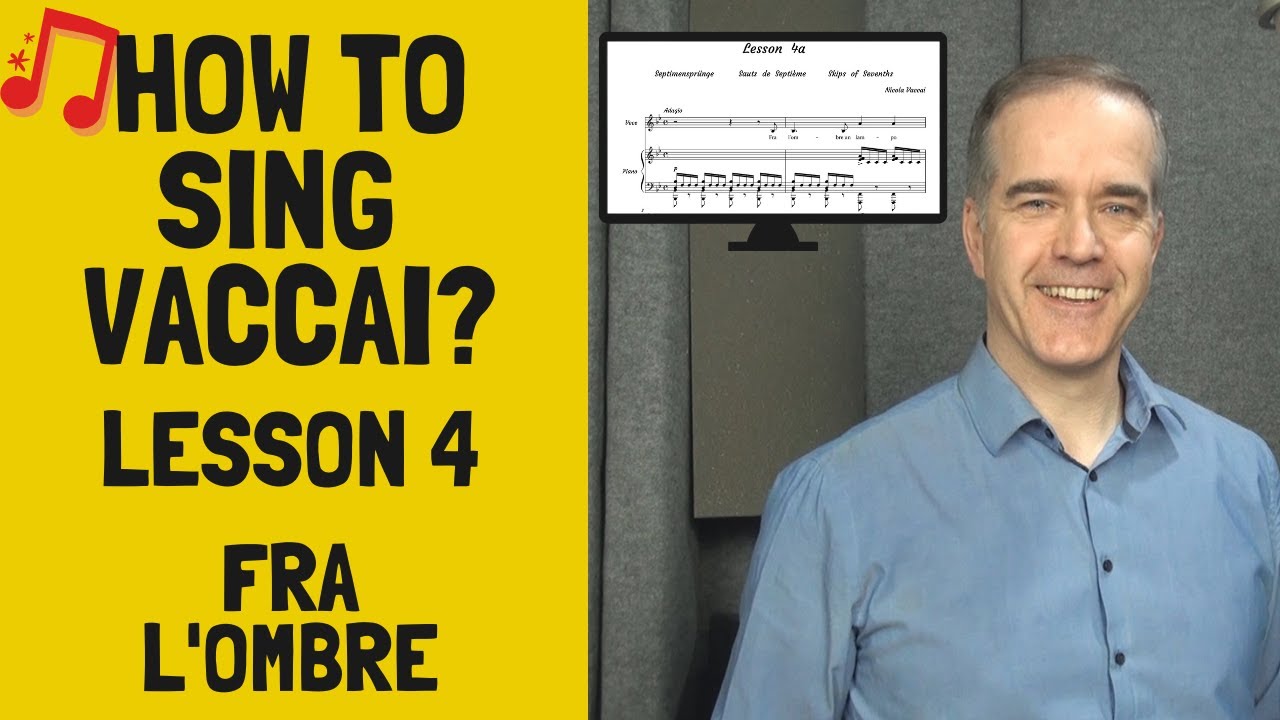 How to sing Vaccai? - lesson nr 4 - Fra l'ombre un lampo solo - YouTube