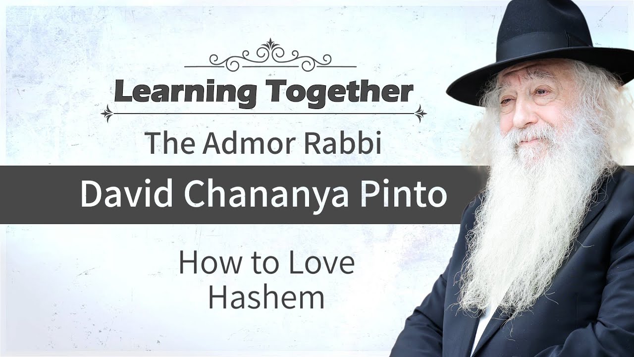 How to Love Hashem - YouTube