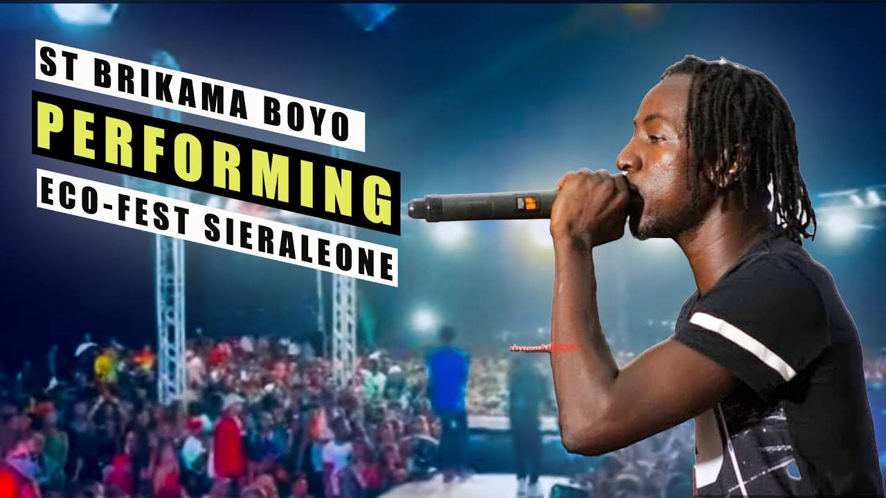 ST Brikama Boyo performance at Eco-Fest in Sierraleone - YouTube
