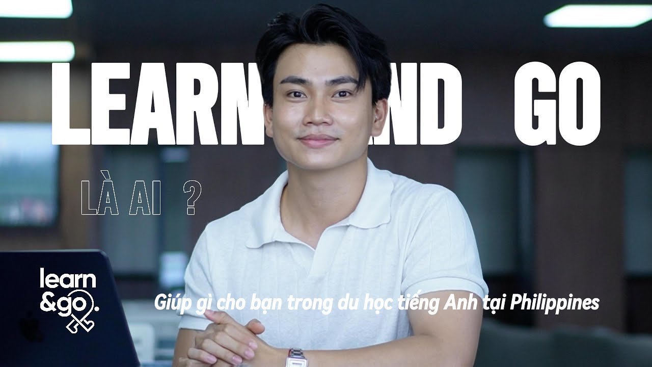 LEARN AND GO GIÚP GÌ CHO BẠN TRONG DU HỌC TIẾNG ANH TẠI PHILIPPINES ...