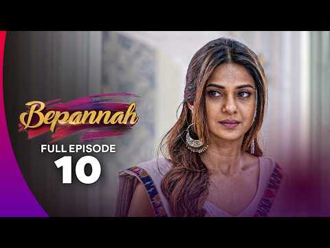 Bepannaah Drama Serial | Episode 10 | Jennifer Winget  Harshad Chopda | Best Drama 2026