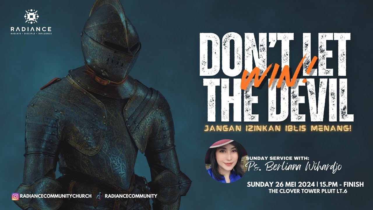 "Don't Let The Devil Win !!!" | with Ps. Berliana Wihardjo | Radiance Sunday Service - YouTube