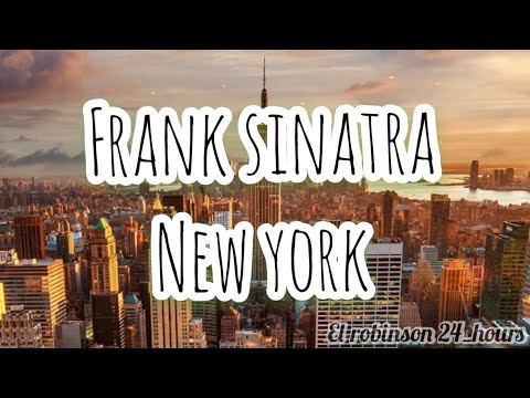 Frank Sinatra - New York Lyric - YouTube