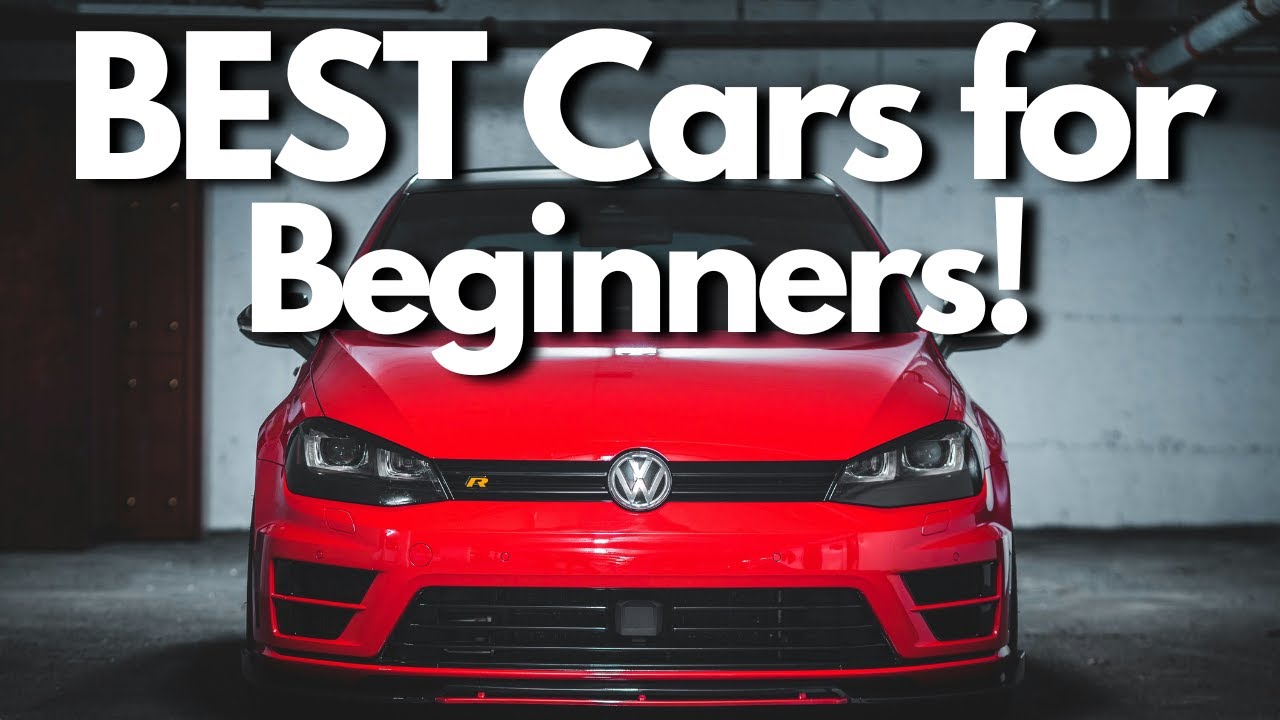 BEST First Time Cars! - YouTube