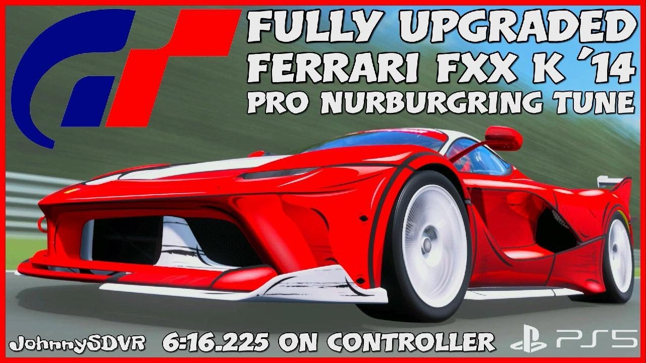 Gran Turismo 7 - Ferrari FXX K '14 Pro Tune | Nurburgring Setup | #GT7 ...