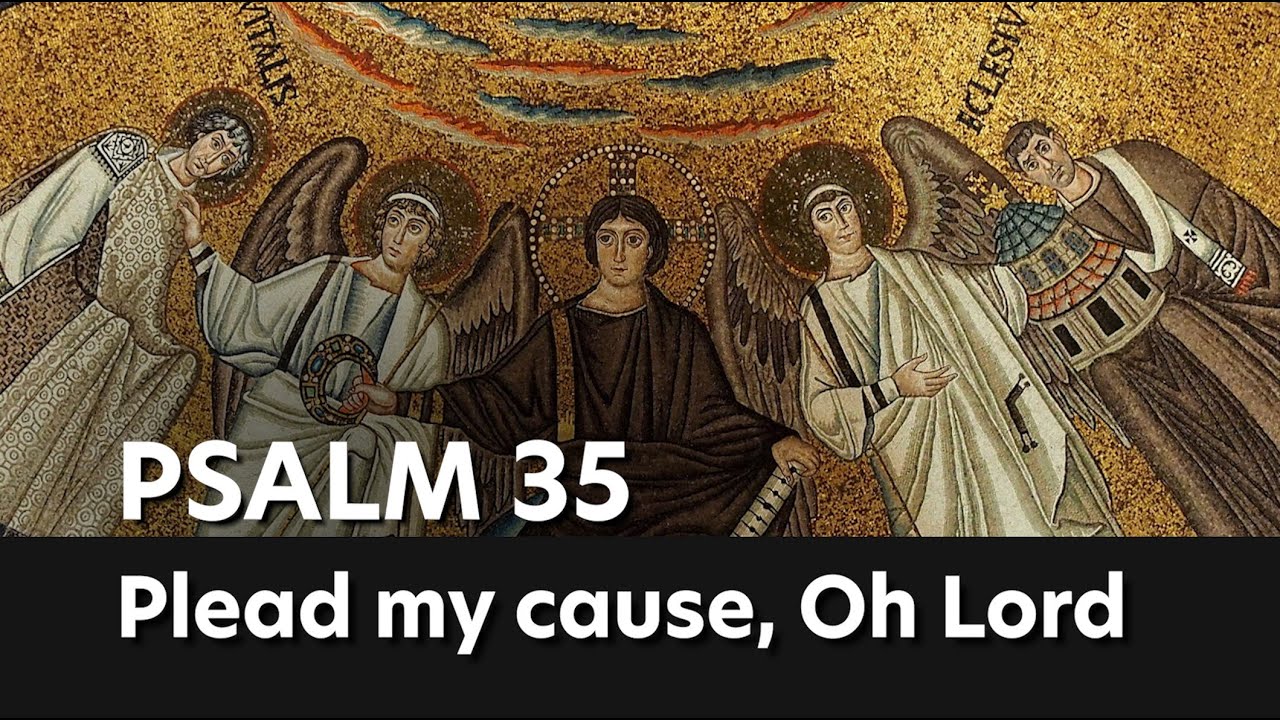 Psalm 35 - YouTube