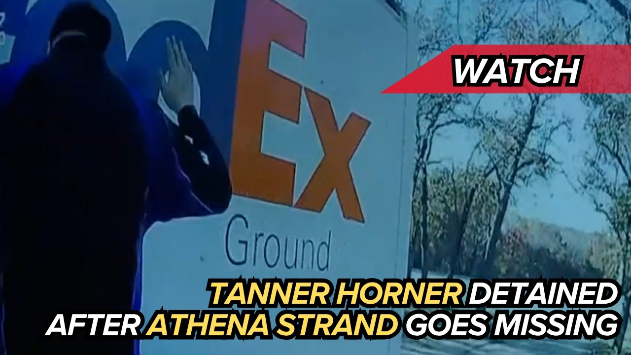 BODY CAM: Tanner Horner detained after disappearance of Athena Strand ...