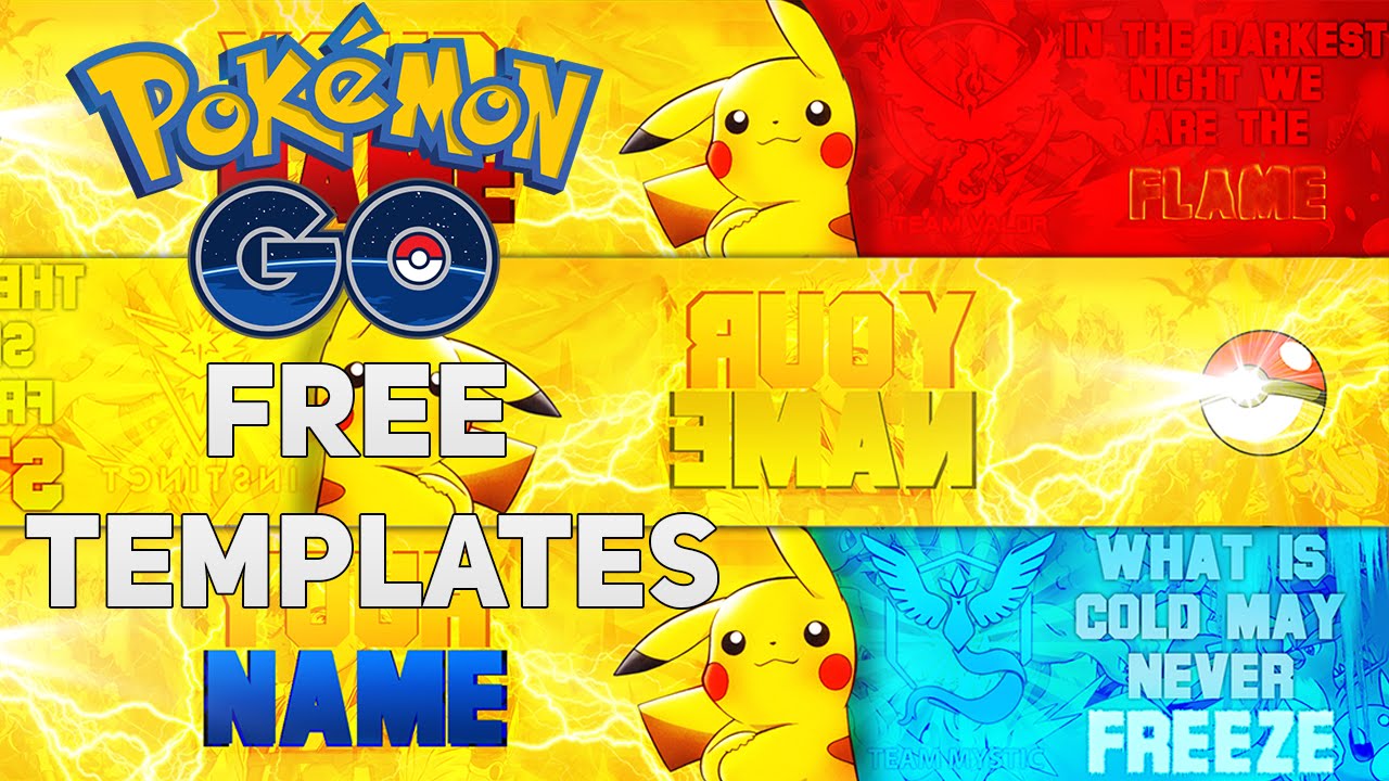 FREE POKEMON GO TEAM BANNER TEMPLATES! TEAM MYSTIC , VALOR , INSTINCT ...