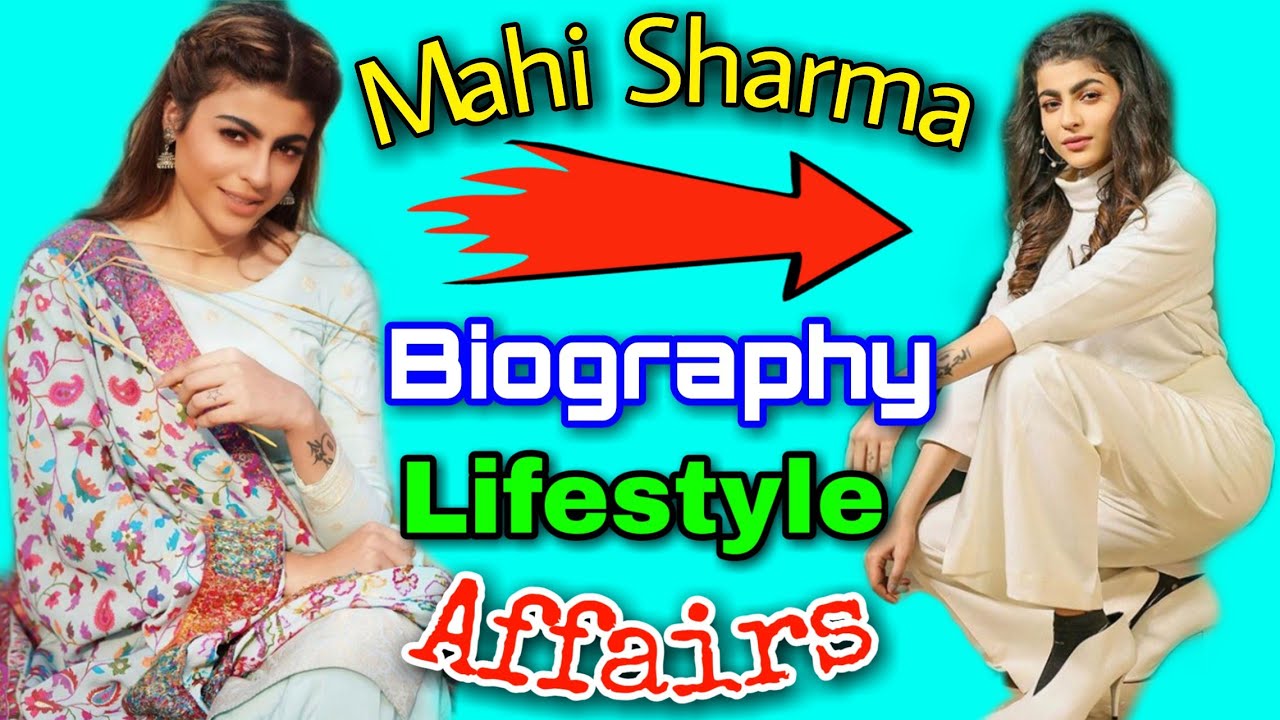 Mahi sharma Biography/Affairs ! mahi sharma interview - YouTube