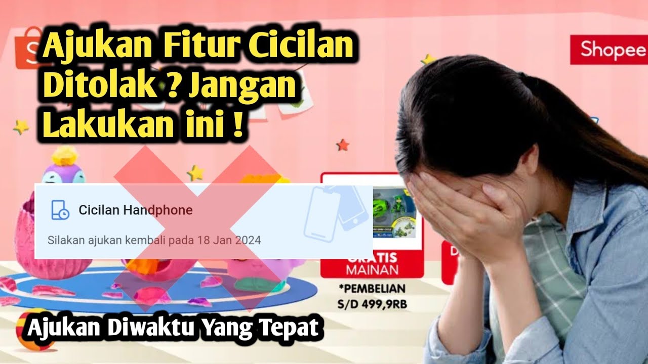 Fitur Cicilan Handphone Di Shopee Ditolak | Cara Aktifkan Kredit Hp Di ...