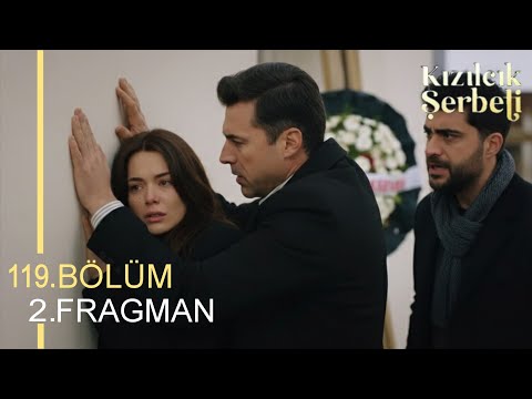 Kızılcık Şerbeti 119.Bölüm 2.Fragmanı | Sen Benim Olacaksın ! 