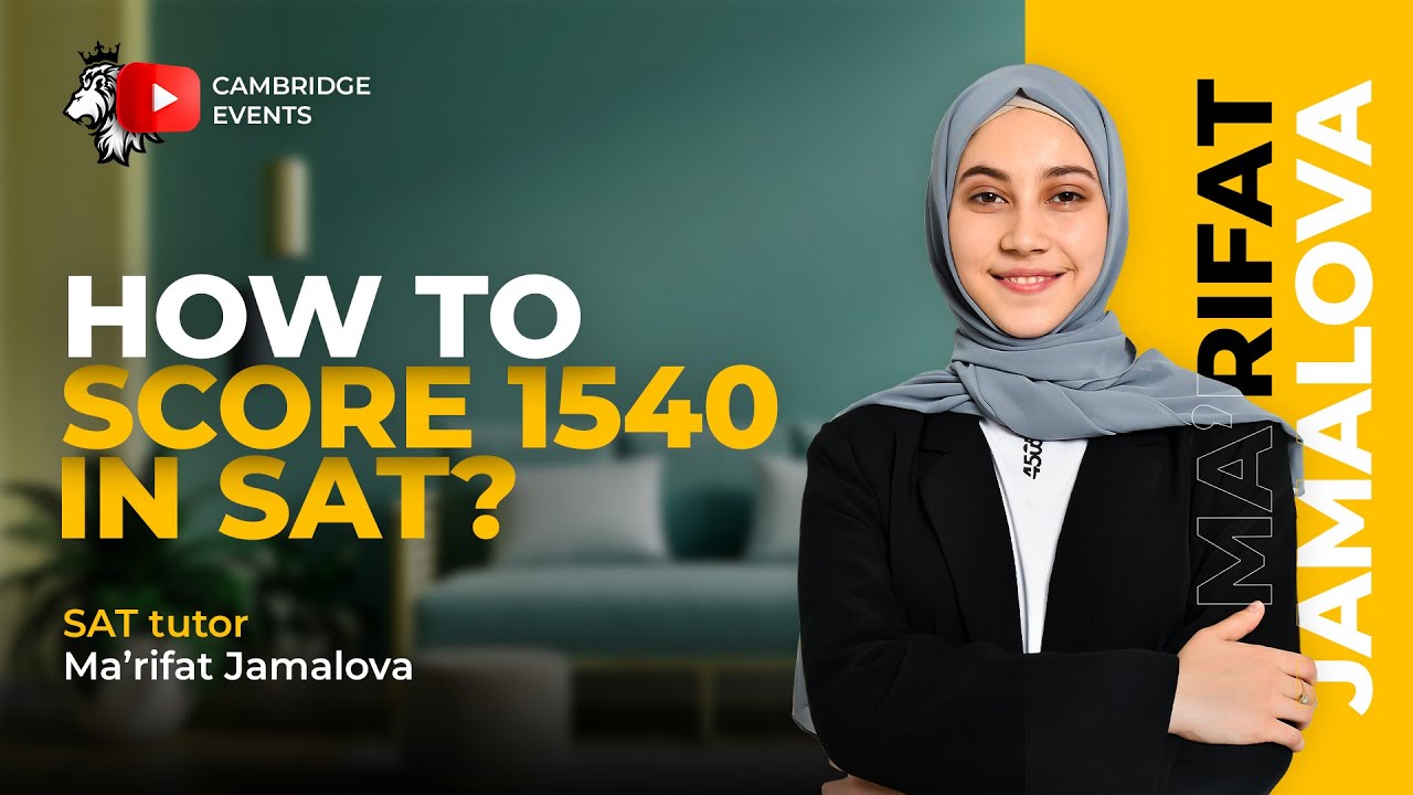 How to score 1540 in SAT? | Ma'rifat Jamalova - YouTube