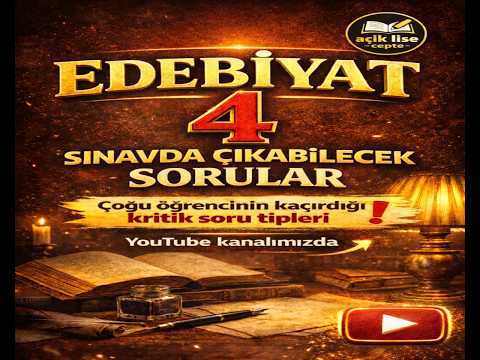 Edebiyat 4’te Her Yıl Gelen Soru Tipleri ⚠️ Sınav Öncesi Mutlaka İzle