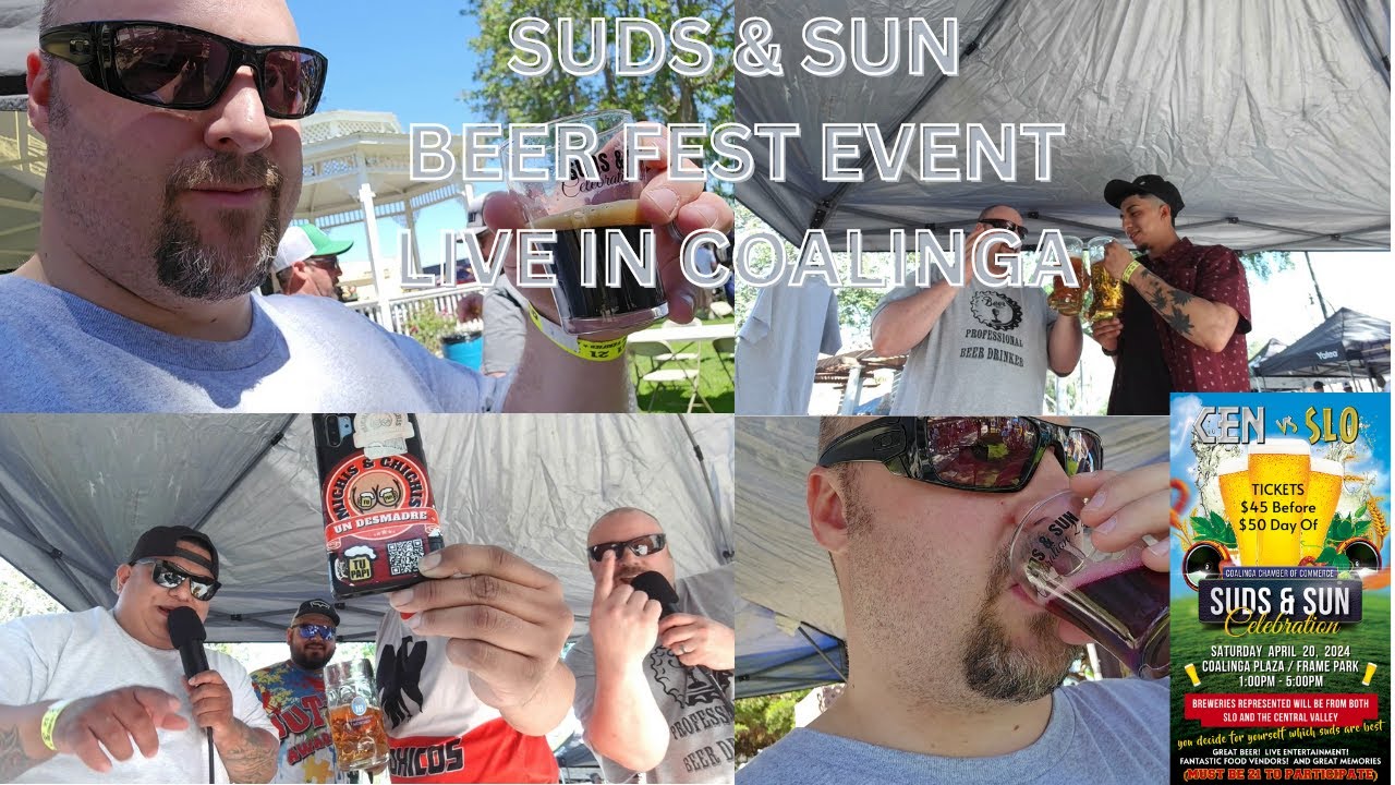 Beer Festival in Coalinga CA | SUDS & SUN EVENT | Craft Brew Fest - YouTube